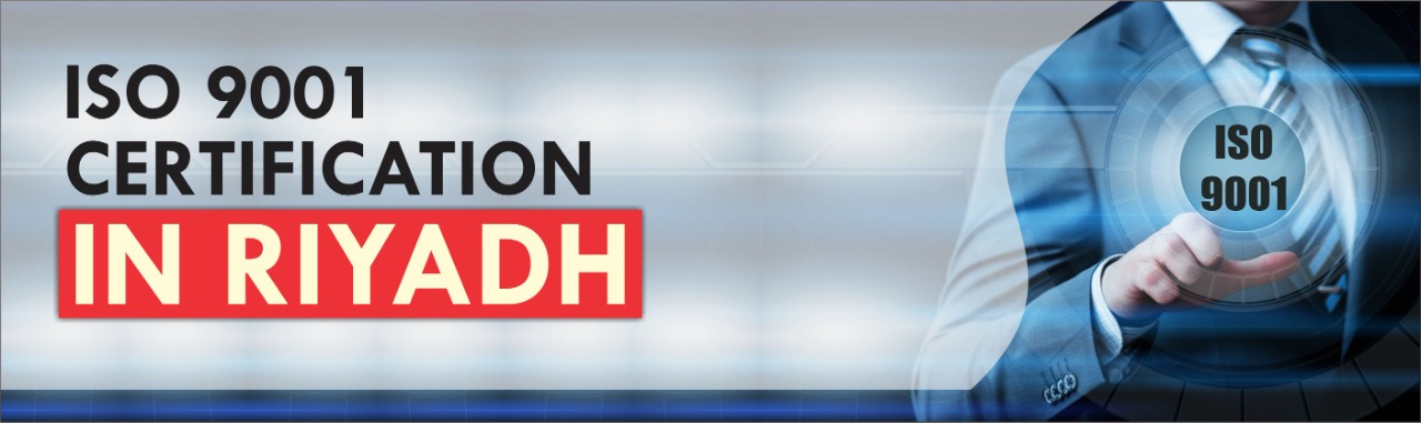 ISO 9001 Certification in Riyadh | Apply ISO Certification in Riyadh Online