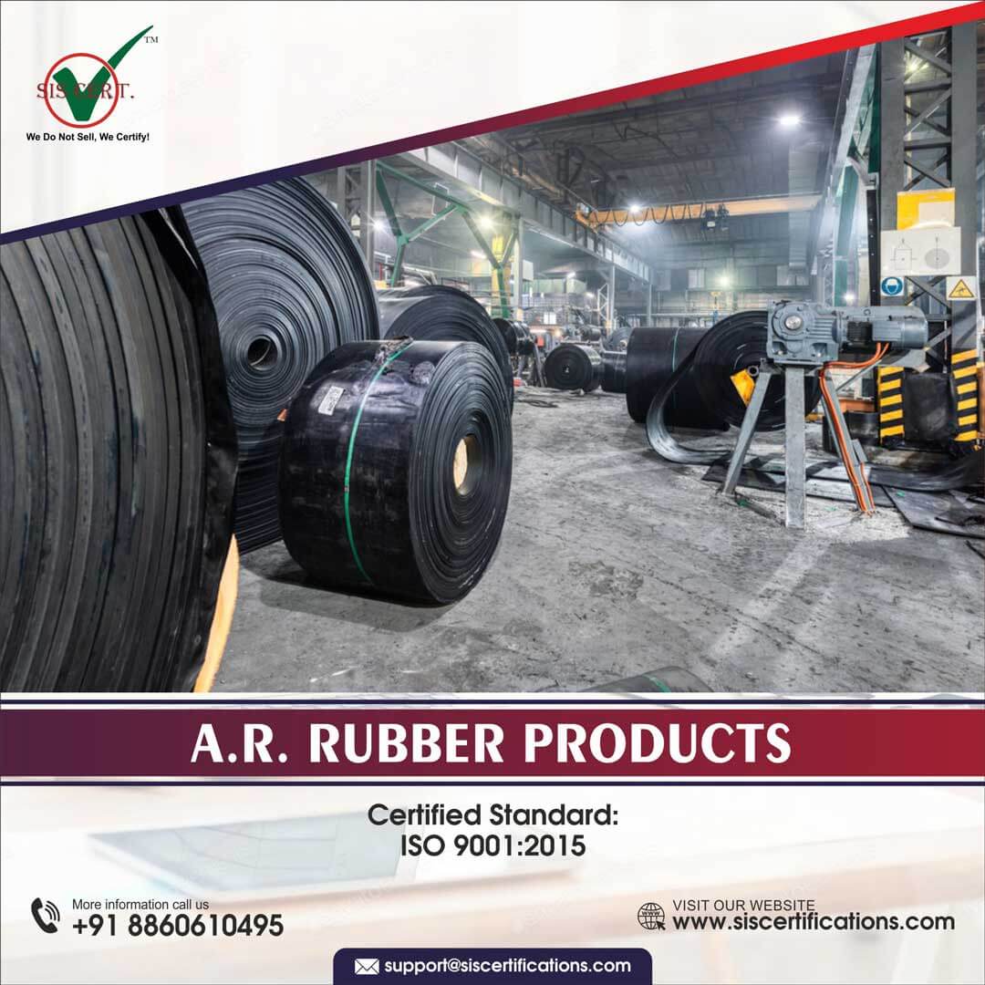 A R Rubber Products - SIS Certifications