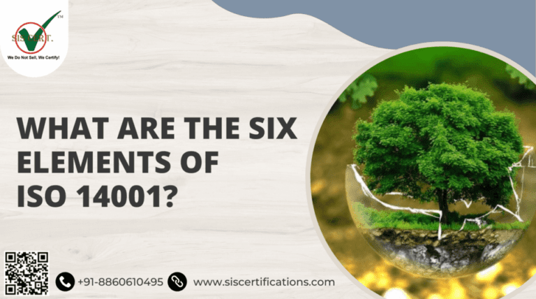 What are the six elements of ISO 14001 Certification?