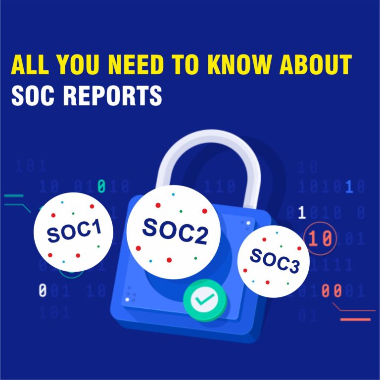 All You Need To Know About SOC Reports