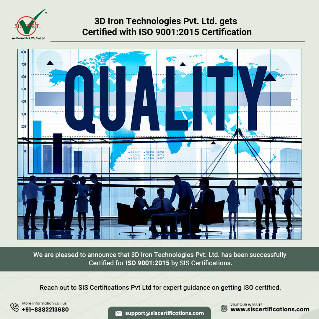 3D Iron Technologies Pvt. Ltd achieved ISO 9001