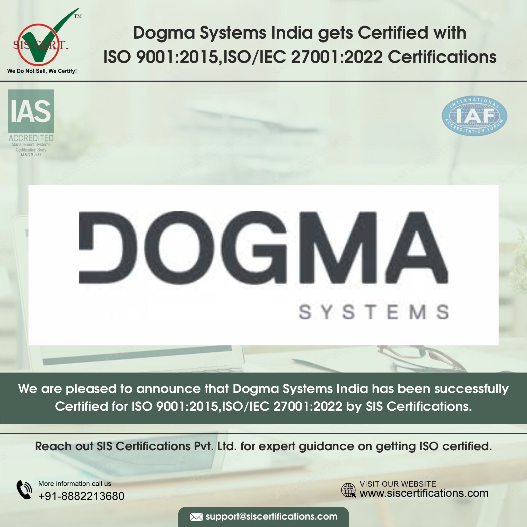 Dogma Systems India achieved ISO 9001 and 27001 Certifications